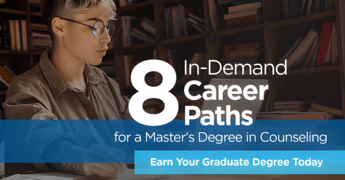 8 In-Demand Career Paths for a Master's Degree in Counseling